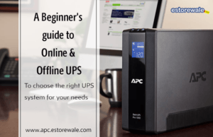A Beginner's Guide to Online and Offline UPS Systems | APCestorewale